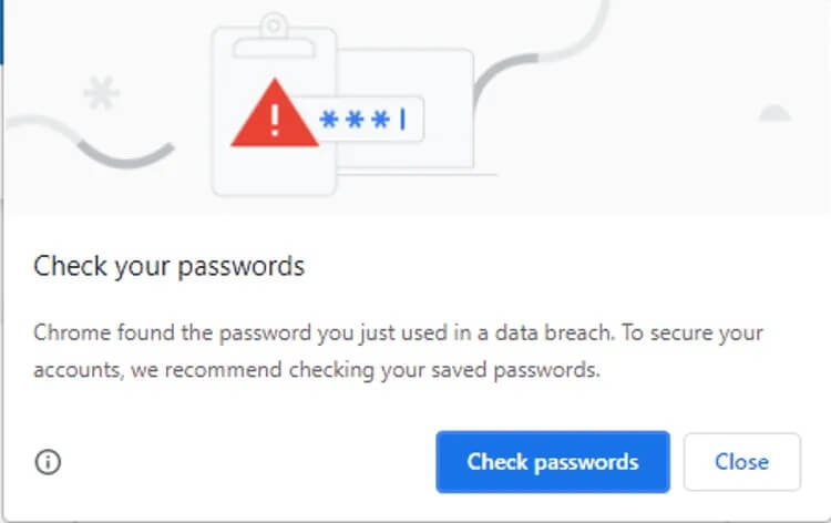 Why Do I Get the Warning "A Data Breach on a Site or App Exposed Your Password" in Chrome? | UpGuard